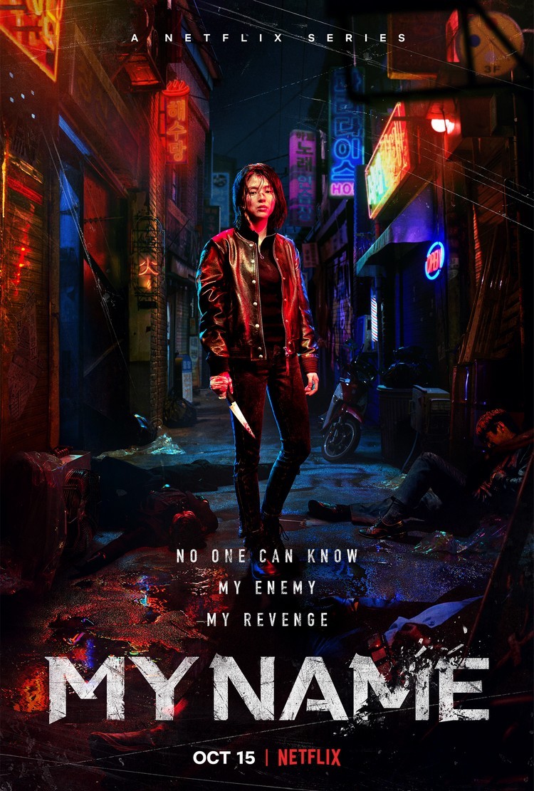 Korean Action Series My Name Releases On Netflix This October Korean Action Series My Name Releases On Netflix This October